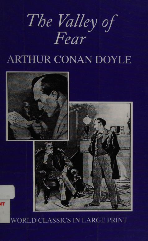 The Valley of Fear by Arthur Conan Doyle | Goodreads
