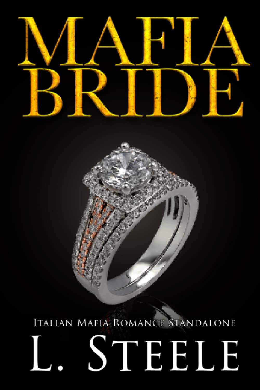 Mafia Bride (Arranged Marriage) by L. Steele | Goodreads