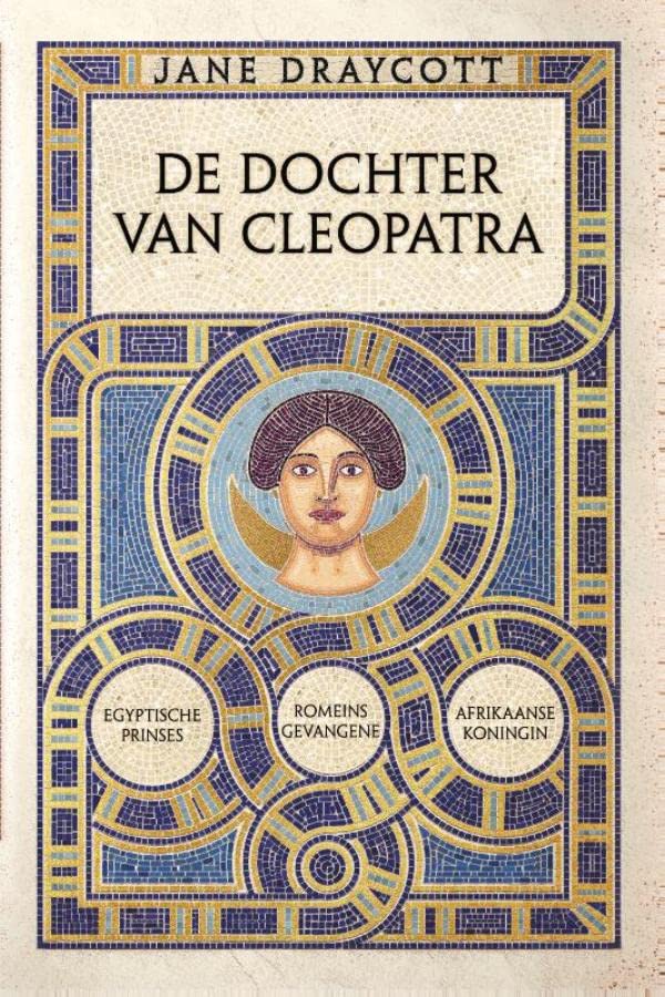 De dochter van Cleopatra (Dutch Edition) by Jane Draycott | Goodreads