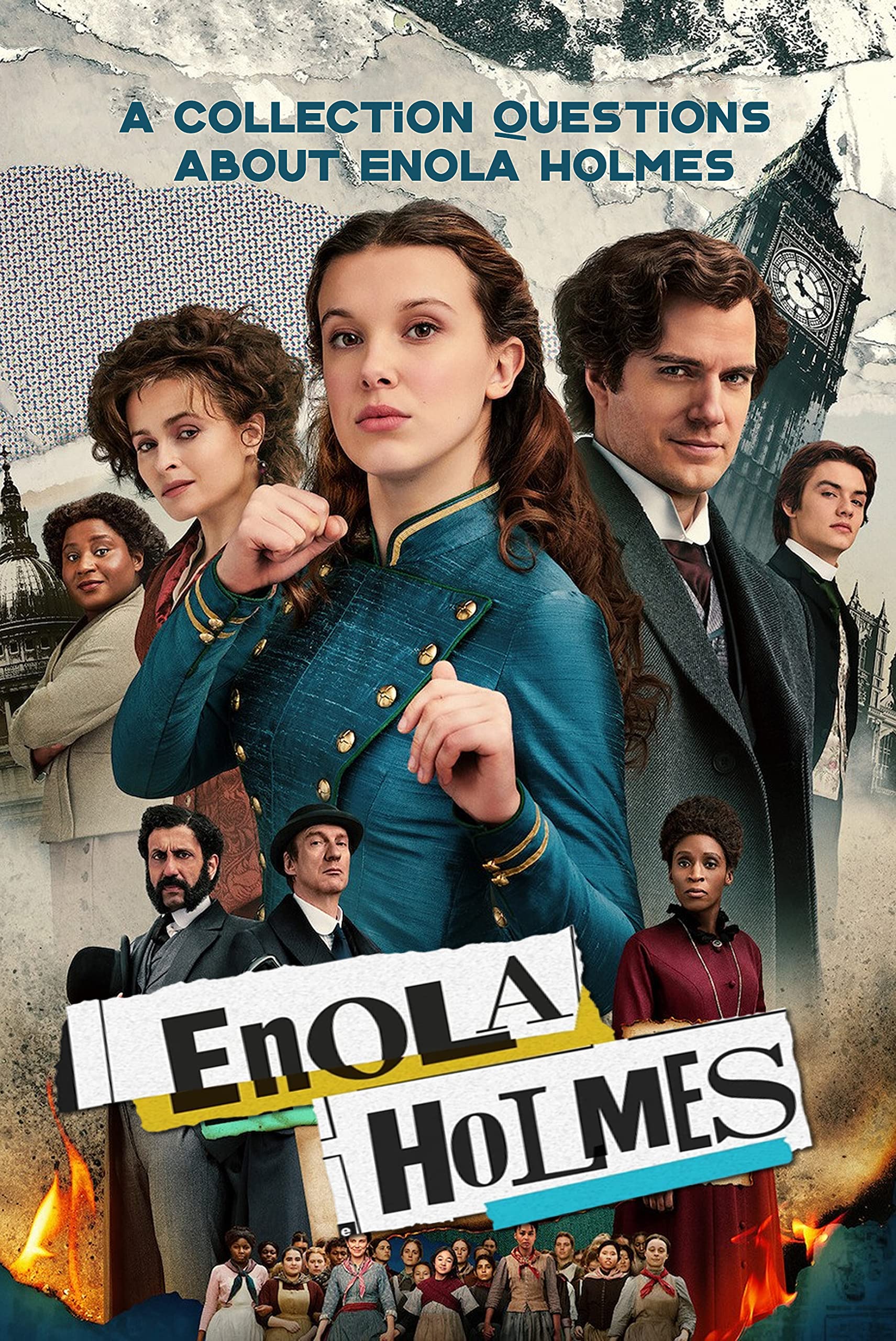 Enola Holmes: A Collection Questions About Enola Holmes: The Mystery of ...