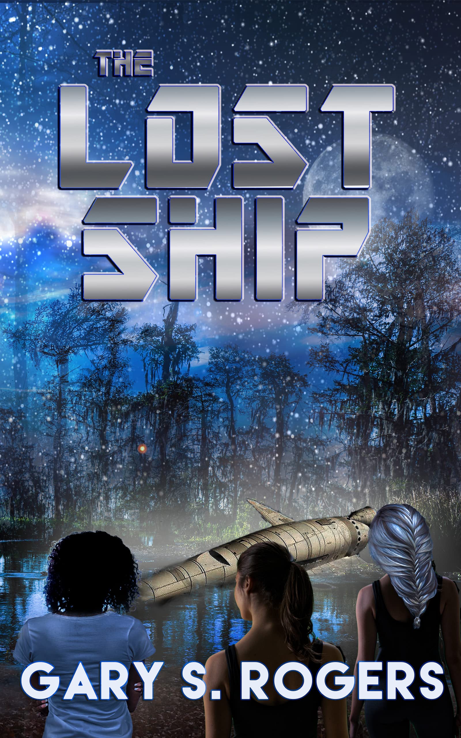 Lost Ship: Beginnings: An Exotic Mysteries Space Adventure by Gary S ...
