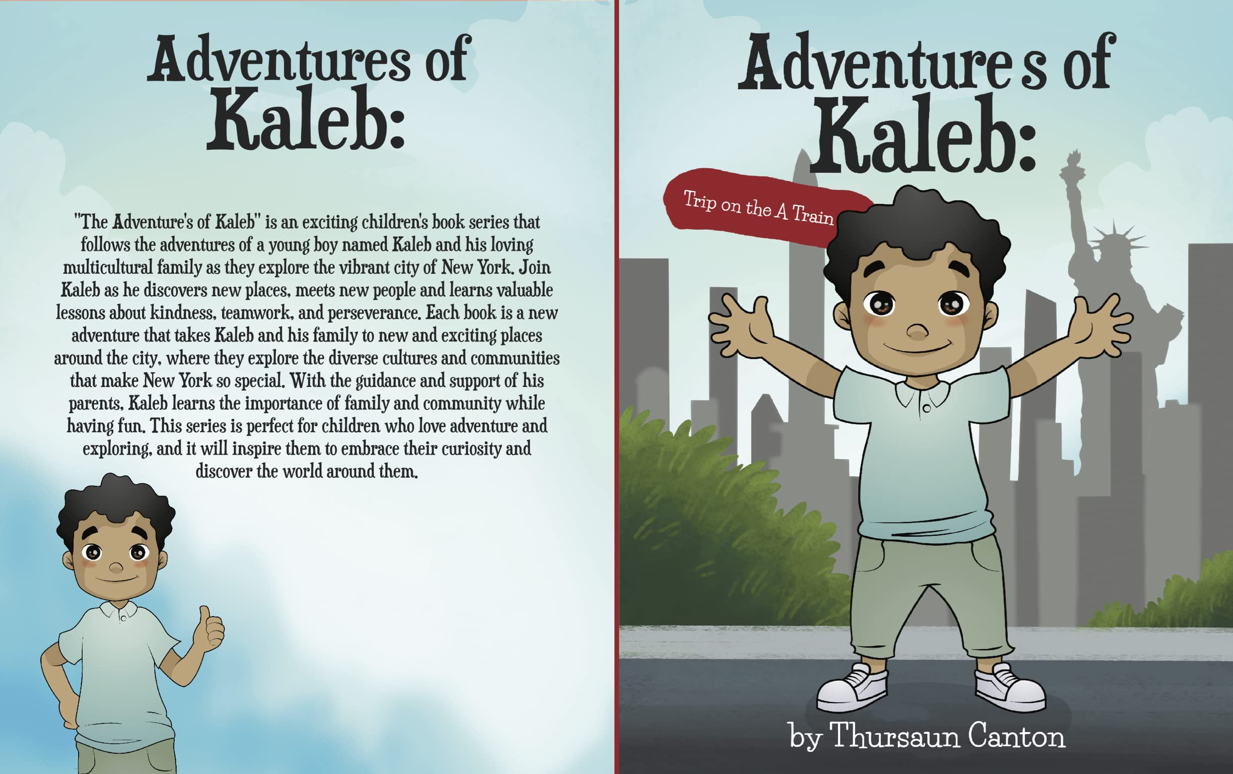 Adventures of Kaleb: Trip on A Train by Thursaun Canton | Goodreads