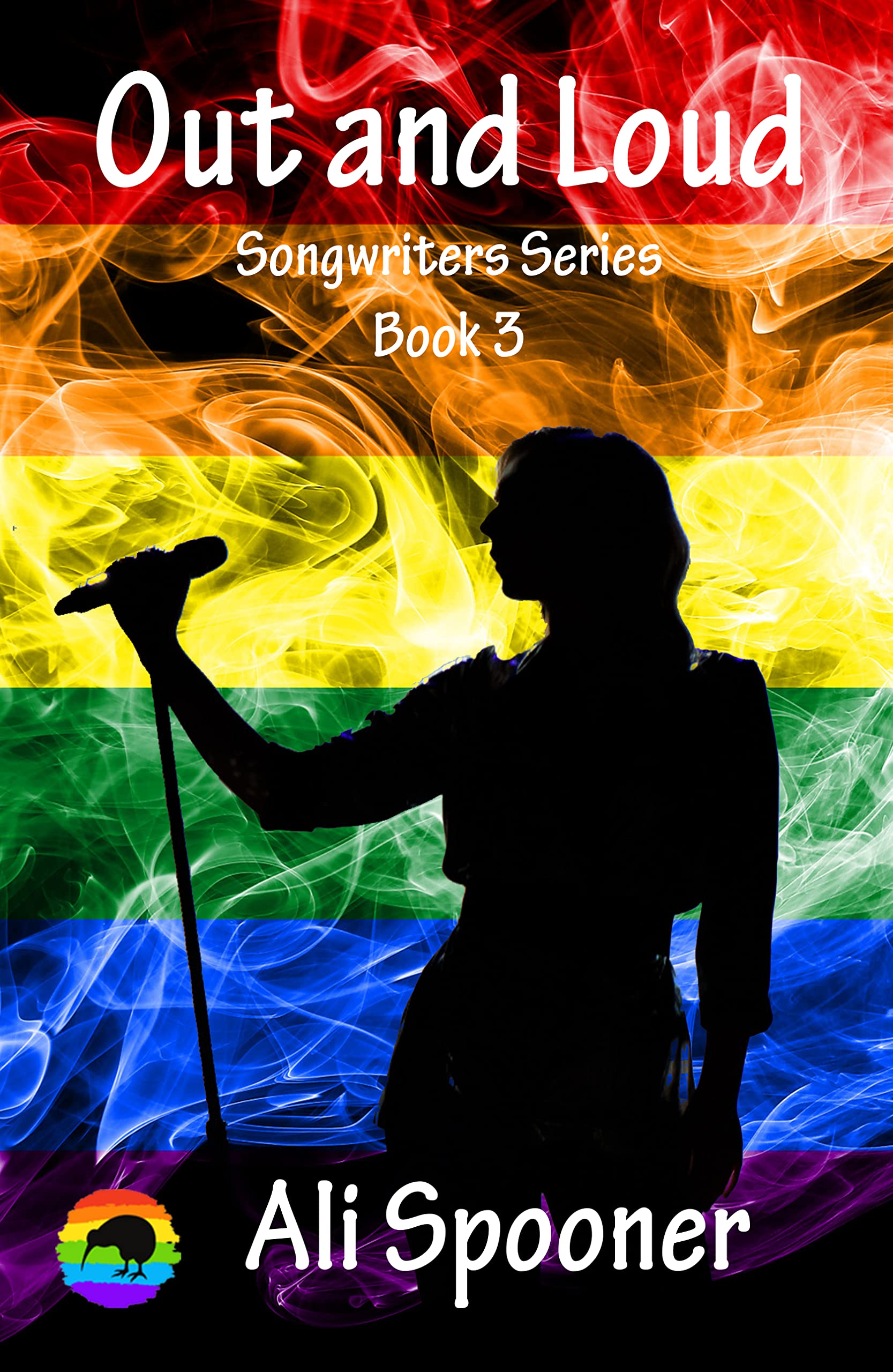 Out and Loud: Songwriters Series Book 3 by Ali Spooner | Goodreads