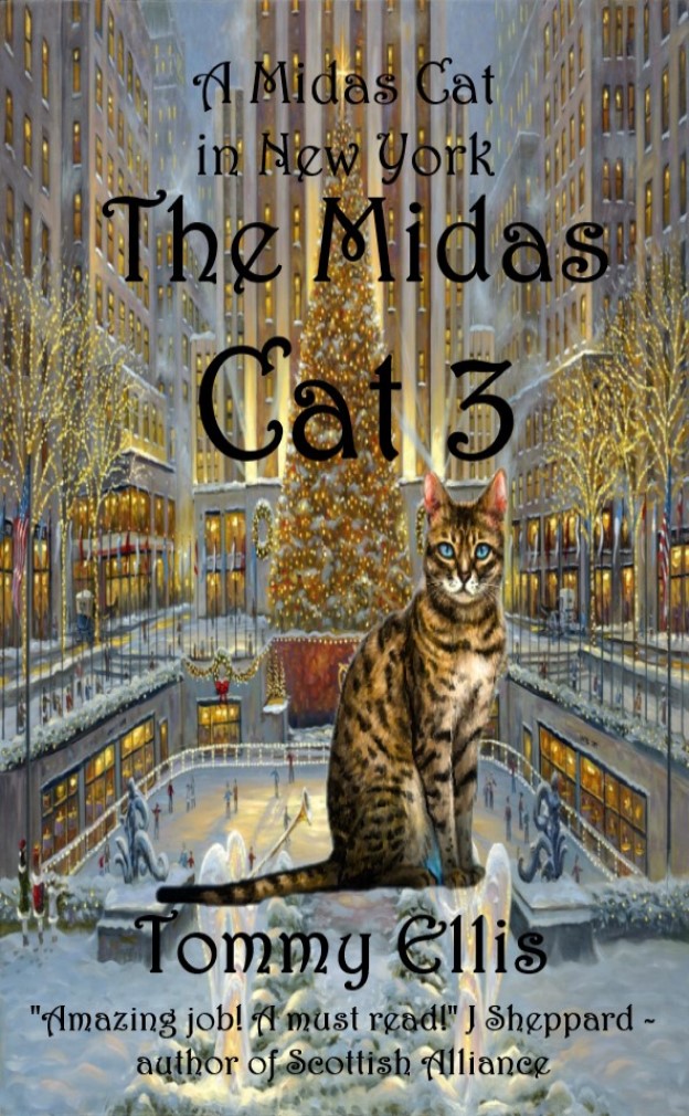 The Midas Cat 3: A Midas Cat in New York by Tommy Ellis | Goodreads