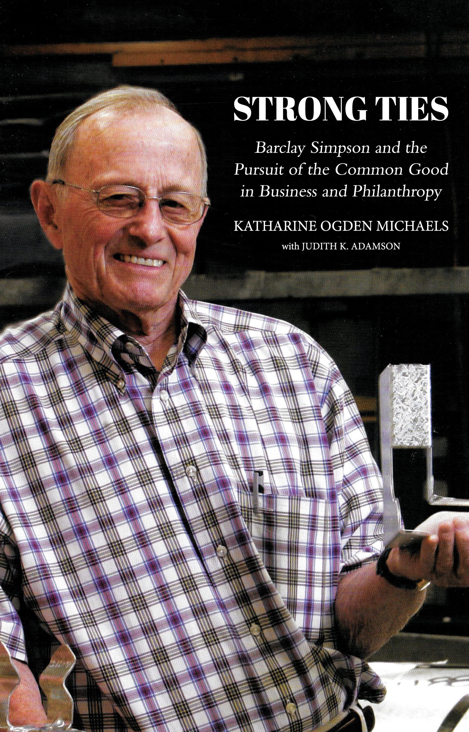 Strong Ties Revised Edition Barclay Simpson And The Pursuit Of The strong-ties-revised-edition-barclay-simpson-and-the-pursuit-of-the