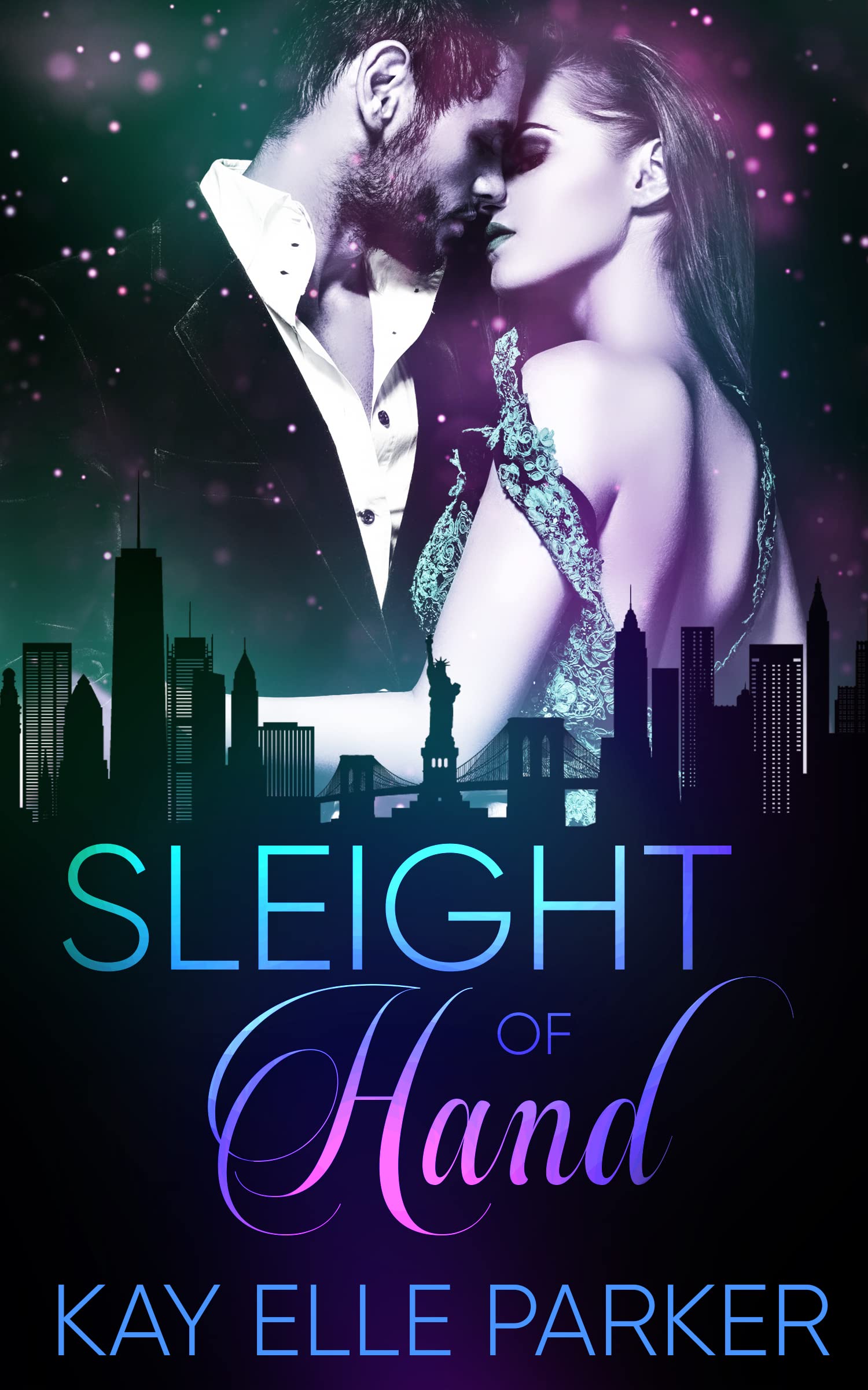 Sleight of Hand by Kay Elle Parker | Goodreads