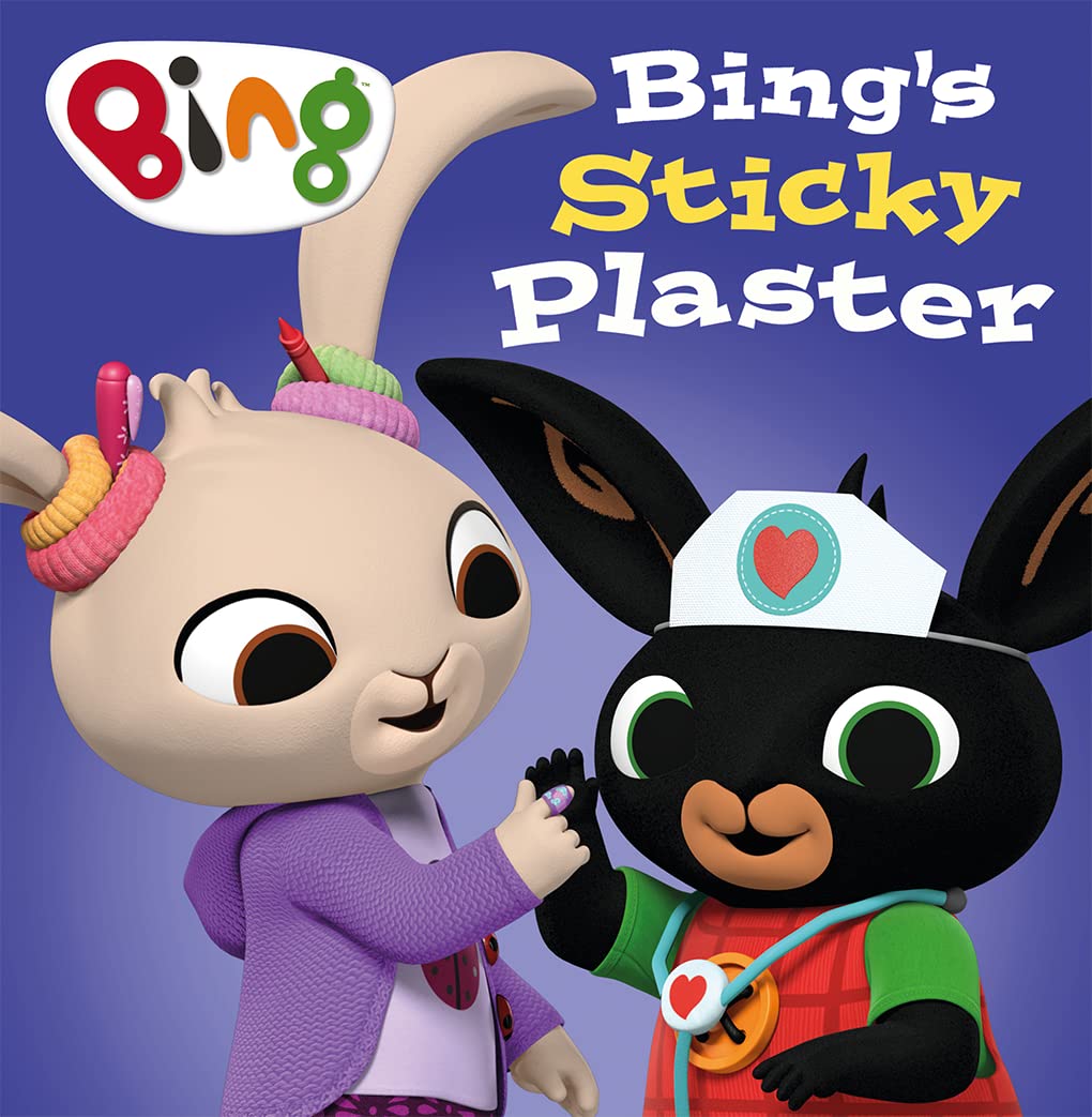Bing’s Sticky Plaster by HarperCollins Children’s Books | Goodreads