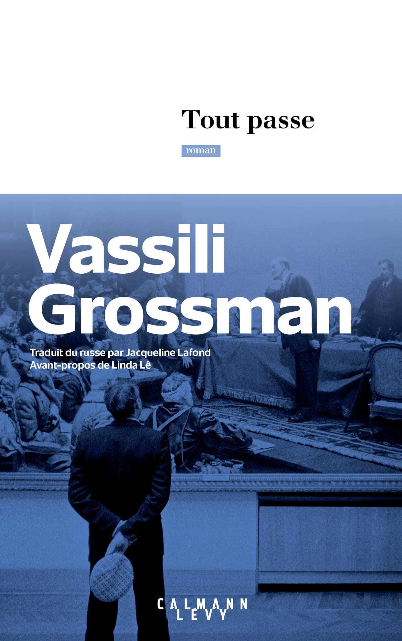 Tout passe by Vassili Grossman | Goodreads