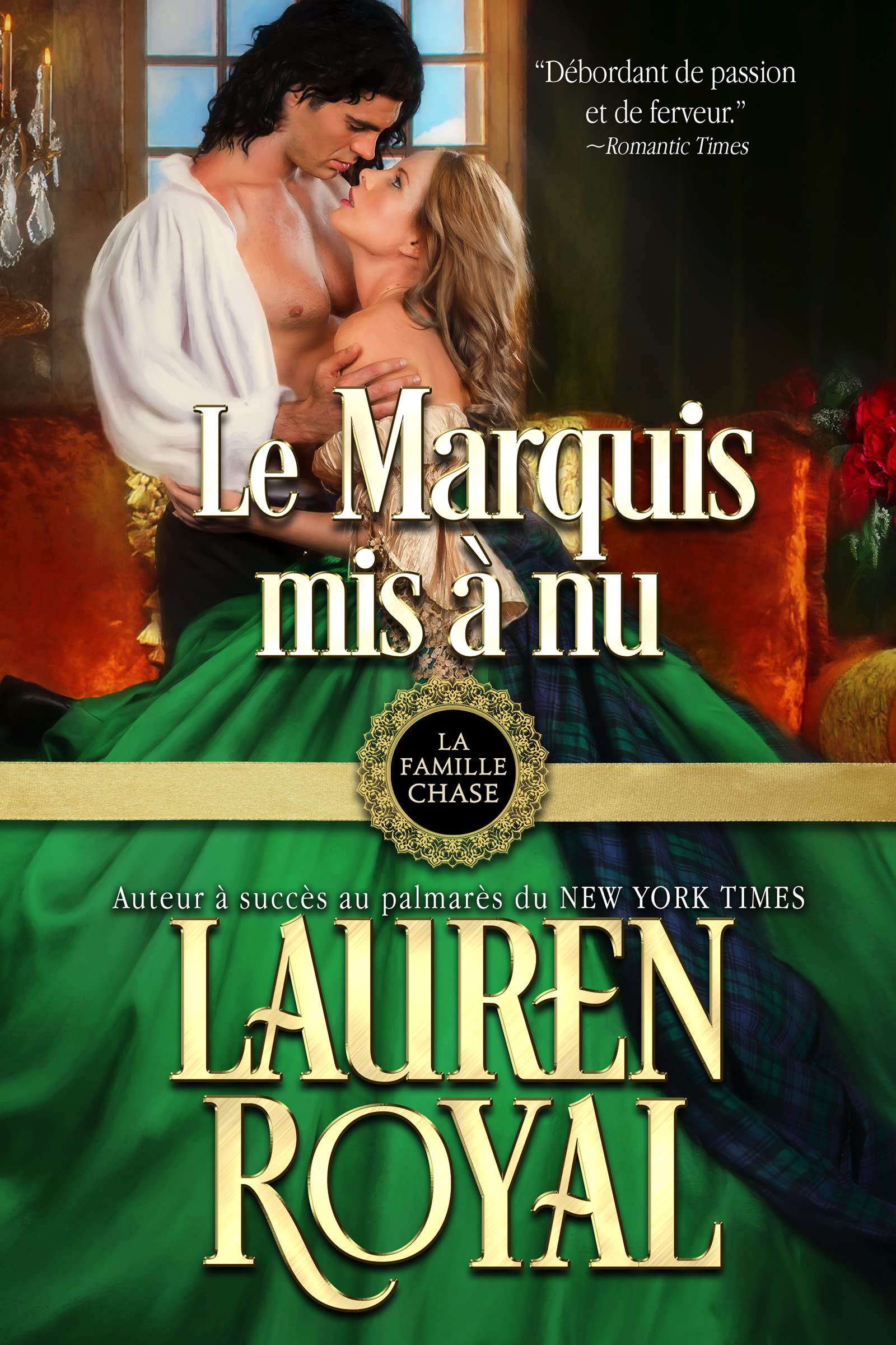 Le Marquis mis à nu: Une romance historique torride et pleine d'humour ...