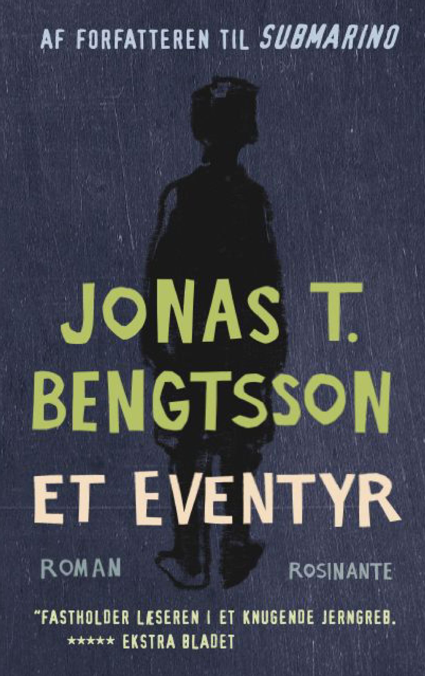 Et Eventyr By Jonas T Bengtsson Goodreads