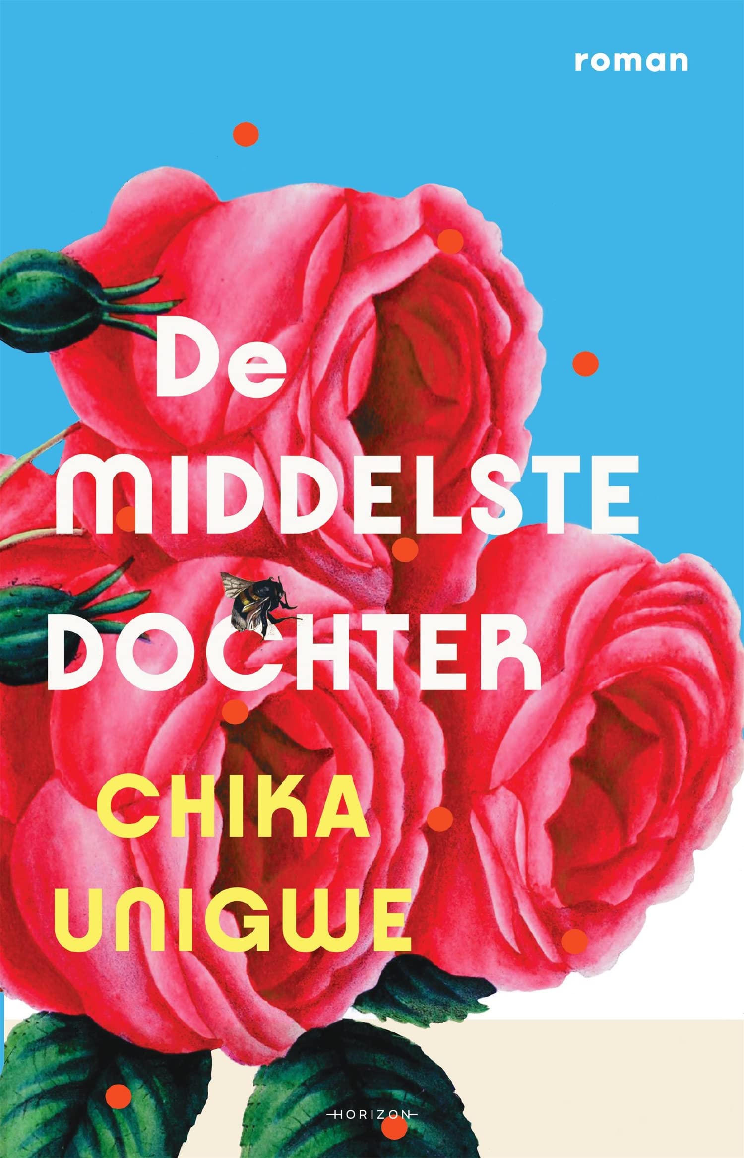 De middelste dochter (Dutch Edition) by Chika Unigwe | Goodreads