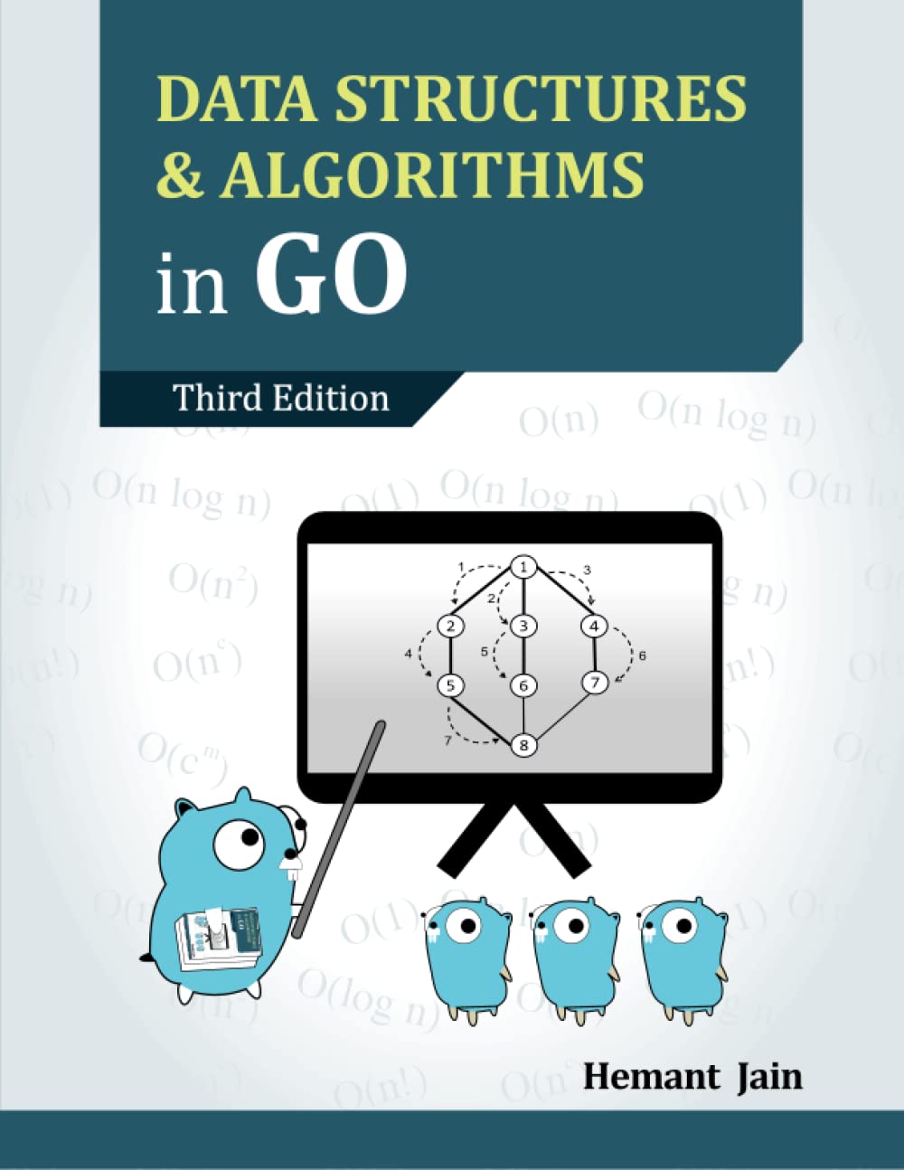 Data Structures & Algorithms In Go by Hemant Jain | Goodreads