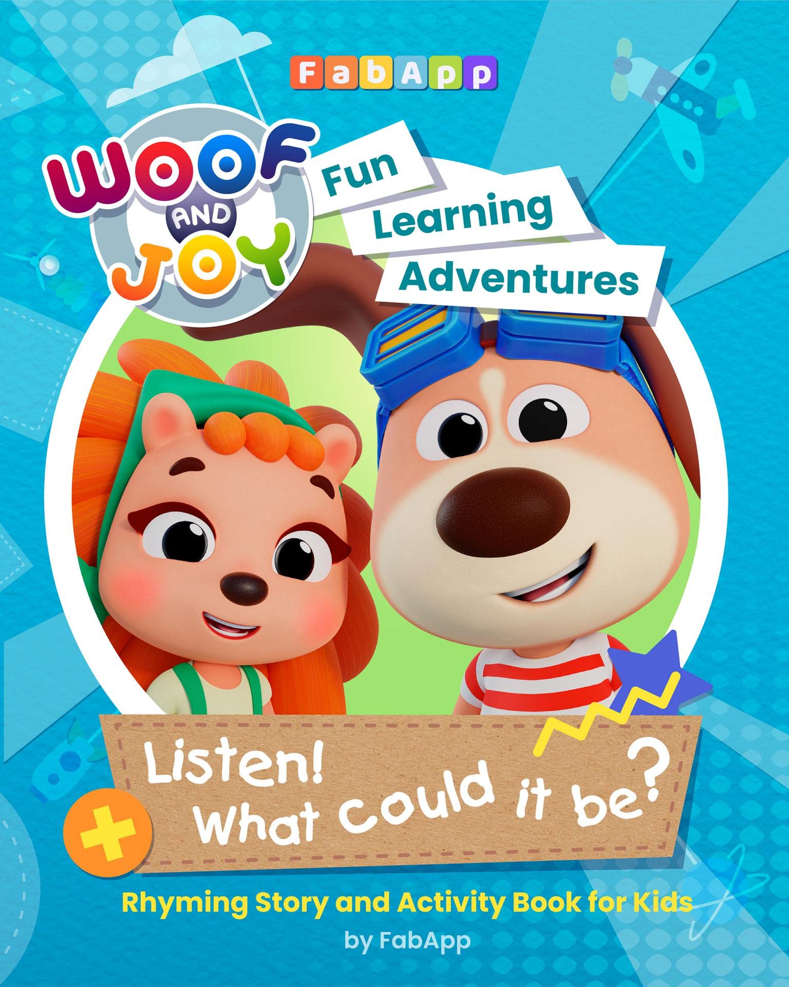 Woof and Joy | Fun Learning Adventures: Listen! What Could It Be? by ...