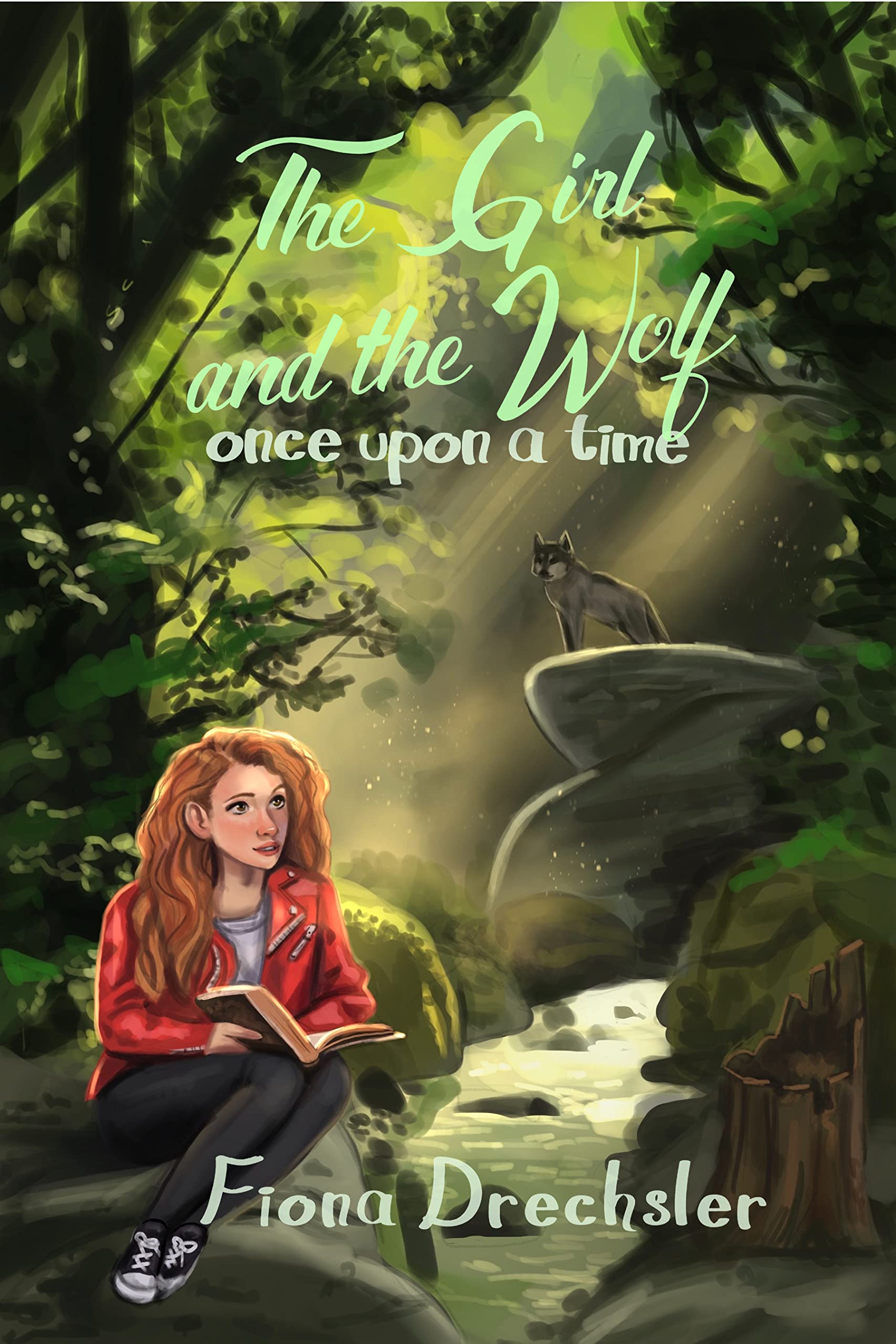 The Girl and the Wolf (Once Upon a Girl #1) by Fiona Drechsler | Goodreads