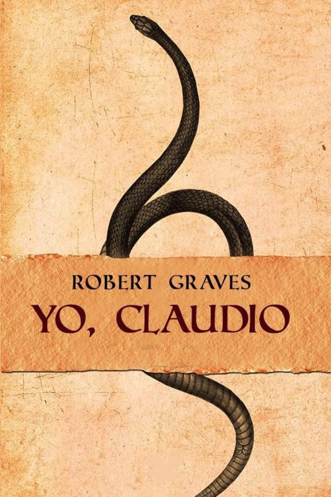 Yo, Claudio by Robert Graves | Goodreads