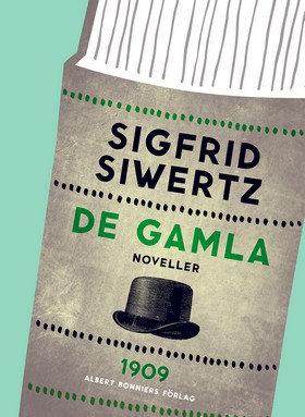 De gamla by Sigfrid Siwertz | Goodreads