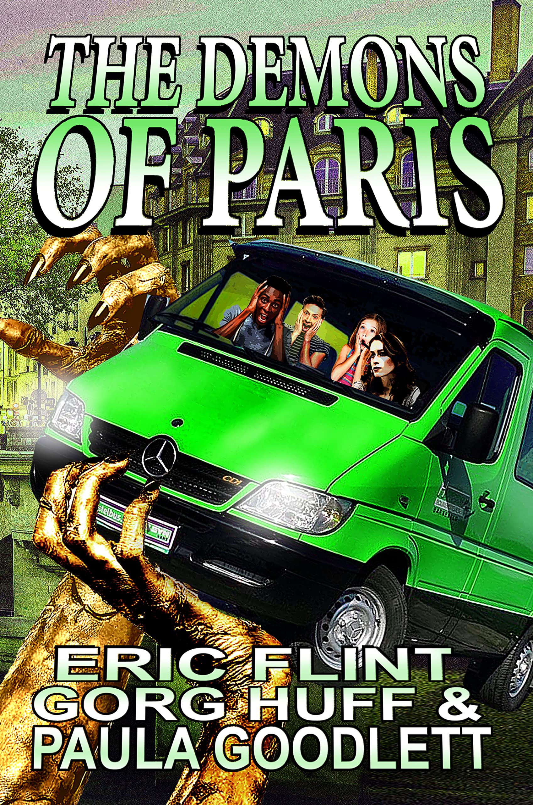 The Demons of Paris (Demon Rift Book 1) by Eric Flint | Goodreads