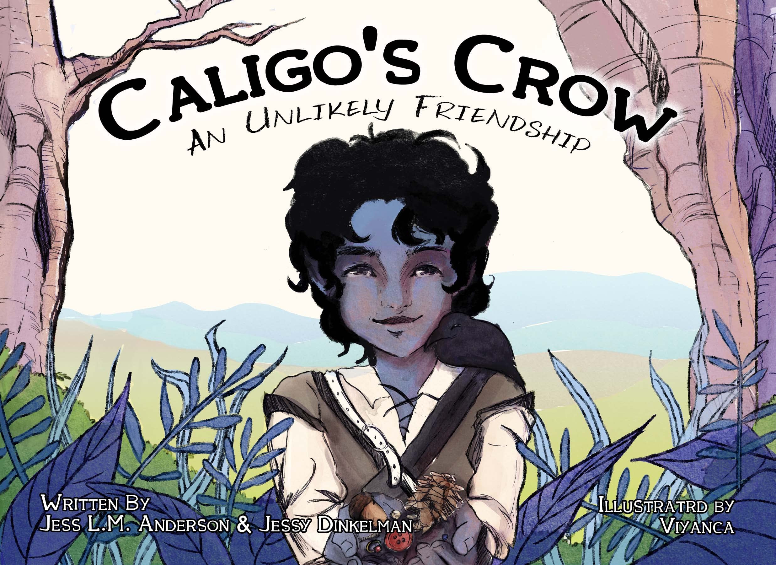 Caligo's Crow: An Unlikey Friendship by Jess L.M. Anderson | Goodreads