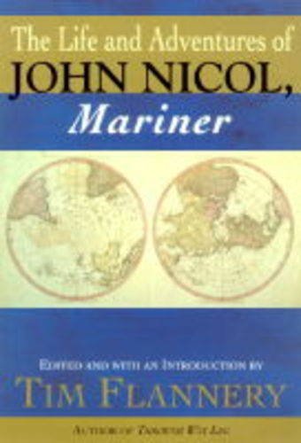 The Life and Adventures of John Nicol, Mariner by John Nicol | Goodreads
