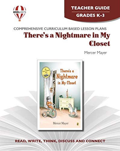 There's a nightmare in my Closet - Teacher Guide by Novel Units by ...