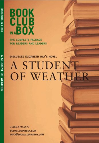 Bookclub in a Box Discusses A Student of Weather, written by Elizabeth ...