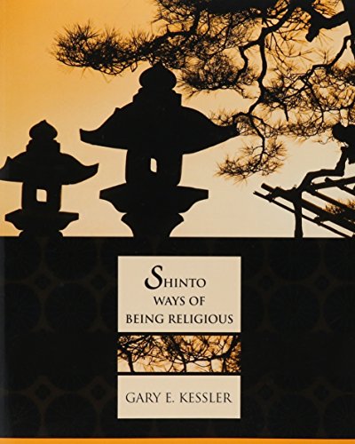 Shinto Ways of Being Religious by Gary E. Kessler | Goodreads