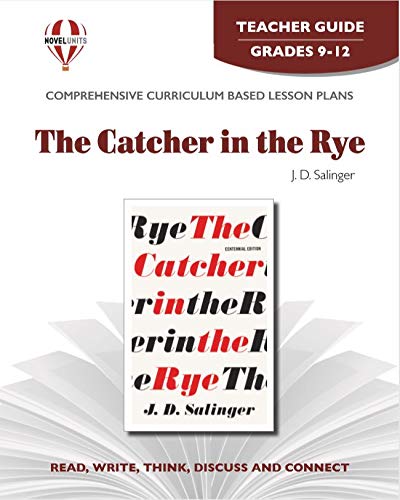 The Catcher in the Rye - Teacher Guide by Novel Units by Novel Units ...
