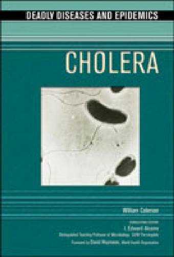 Cholera (Deadly Diseases and Epidemics) by William L. Coleman | Goodreads