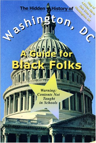 The Hidden History of Washington, DC by Tingba Apidta | Goodreads