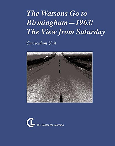 The Watsons Go to Birmingham - 1963 / The View from Saturday by ...