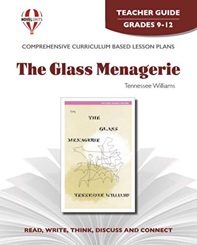 The Glass menagerie - Teacher Guide by Novel Units by Novel Units, Inc ...