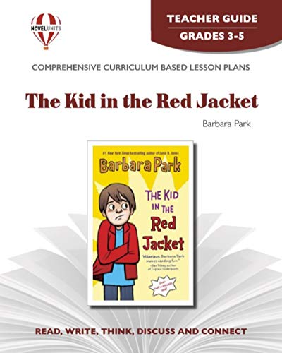 The Kid in the Red Jacket - Teacher Guide by Novel Units by Novel Units ...