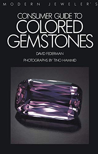 Modern Jeweler’s Consumer Guide to Colored Gemstones by David Federman ...