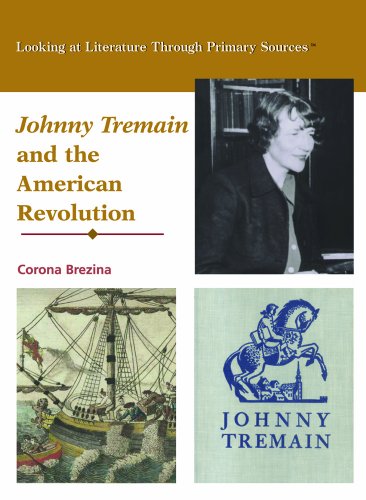 Johnny Tremain and the American Revolution by Corona Brezina | Goodreads