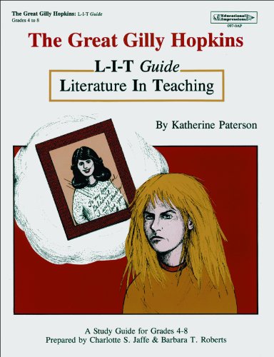 The Great Gilly Hopkins: L-I-T Guide by Charlotte S. Jaffe | Goodreads