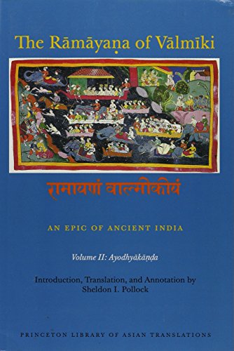 The Ramayana of Valmiki: An Epic of Ancient India, Volume 2 ...