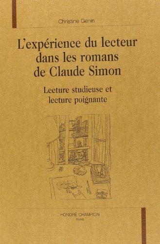 L'expérience du lecteur dans les romans de Claude Simon - lecture ...