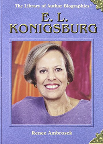 E.l. Konigsburg (The Library of Author Biographies) by Renee Ambrosek ...