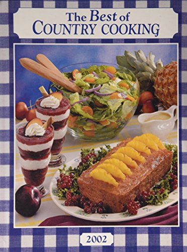 The Best of Country Cooking 2002 by Jean Steiner | Goodreads