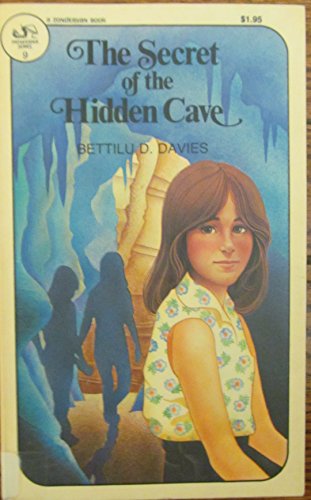 The secret of the hidden cave by Bettilu D Davies | Goodreads