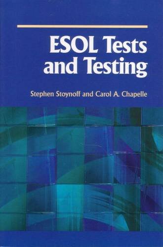 ESOL Tests And Testing: A Resource for Teachers and Administrators by ...