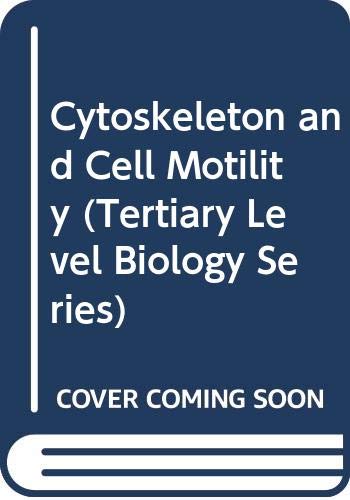 Cytoskeleton and Cell Motility by Terence M. Preston | Goodreads