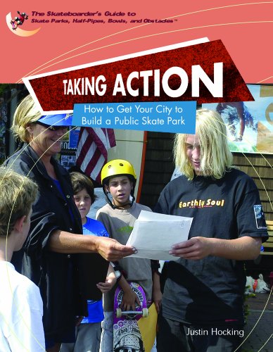Taking Action: How To Get Your City To Build A Public Skatepark by ...