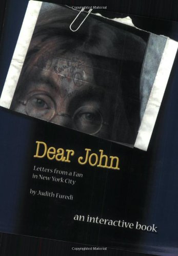 Dear John: Letters From a Fan in New York City: An Interactive Book by ...