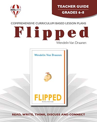 Flipped - Teacher Guide by Novel Units by Novel Units, Inc. | Goodreads