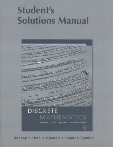 Discrete Mathematics: Student's Solution Manual by John A. Dossey ...