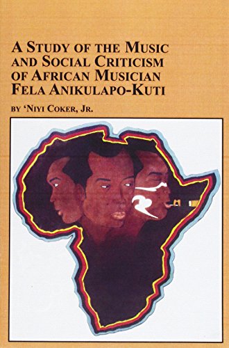 Study of the Music and Social Criticism of African Musician Fela ...