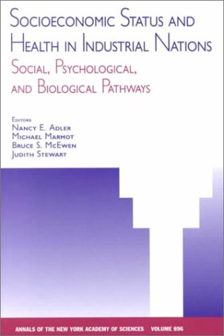 Socioeconomic Status and Health in Industrial Nations: Social ...