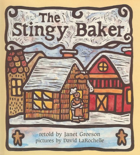 The Stingy Baker by Janet Greeson | Goodreads