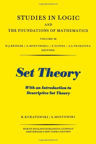 Set Theory, with an Introduction to Descriptive Set Theory by Kazimierz ...